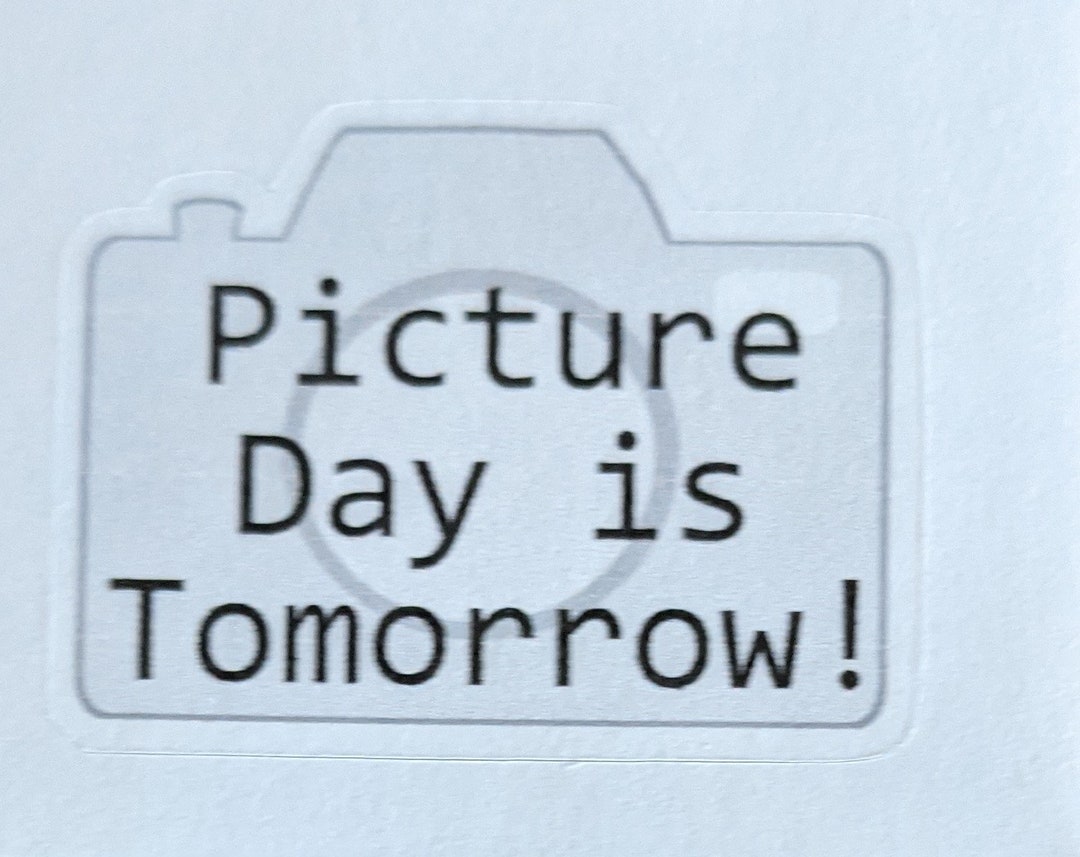 36 Picture Day Reminder Stickers, Student Agenda Reminder - Etsy