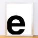 Lowercase Letter E, Typography Print, Printable Monogram, Printable Art ...