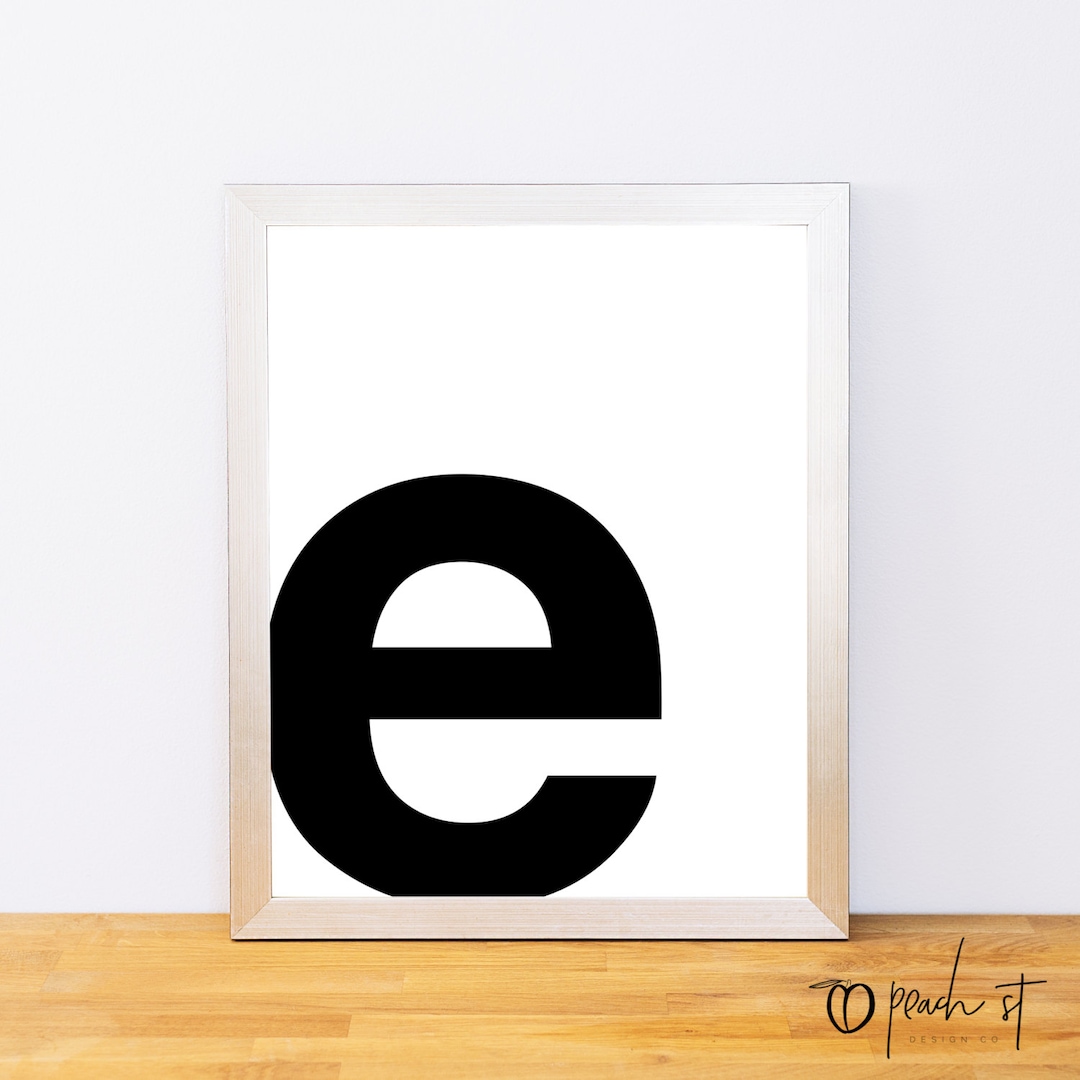 Lowercase Letter E, Typography Print, Printable Monogram, Printable Art ...