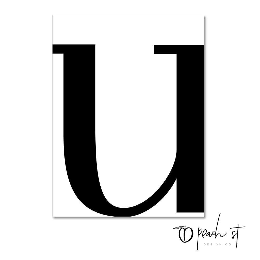 Serif Letter U, Typography Print, Letter Print, Printable Monogram ...