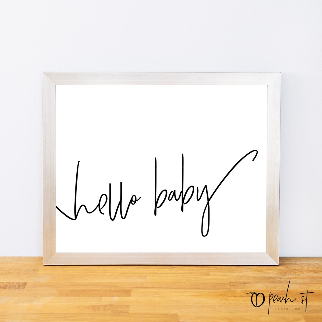 Hello Baby, Nursery Decor, Typography Print, Lettering, Printable Quote ...