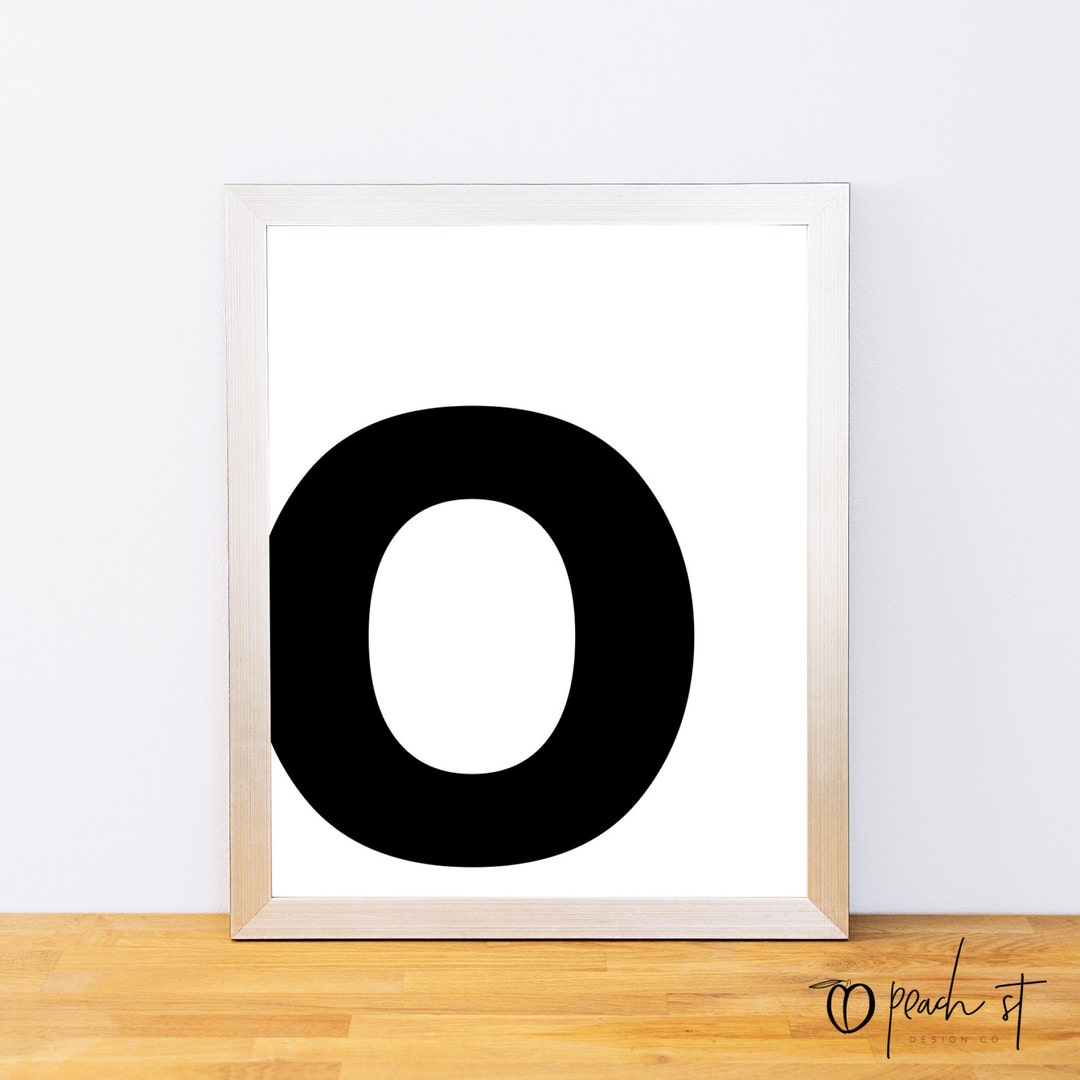 Lowercase Letter O, Typography Print, Printable Monogram, Printable Art ...