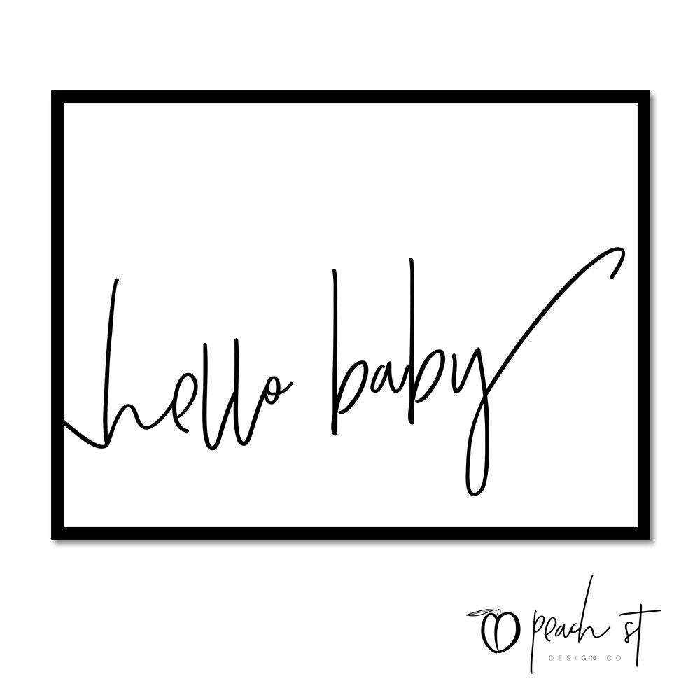 Hello Baby, Nursery Decor, Typography Print, Lettering, Printable Quote ...