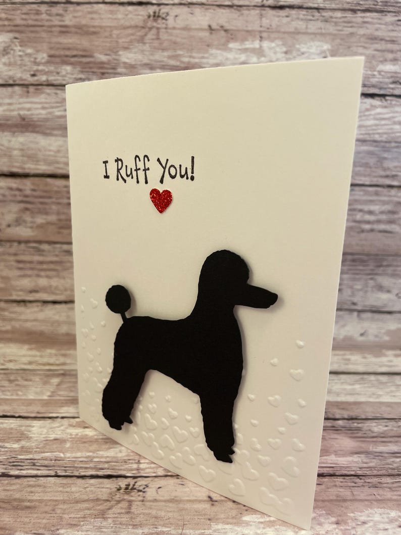 Poodle Valentine's Day Card, I Ruff You Dog Love Card - Etsy