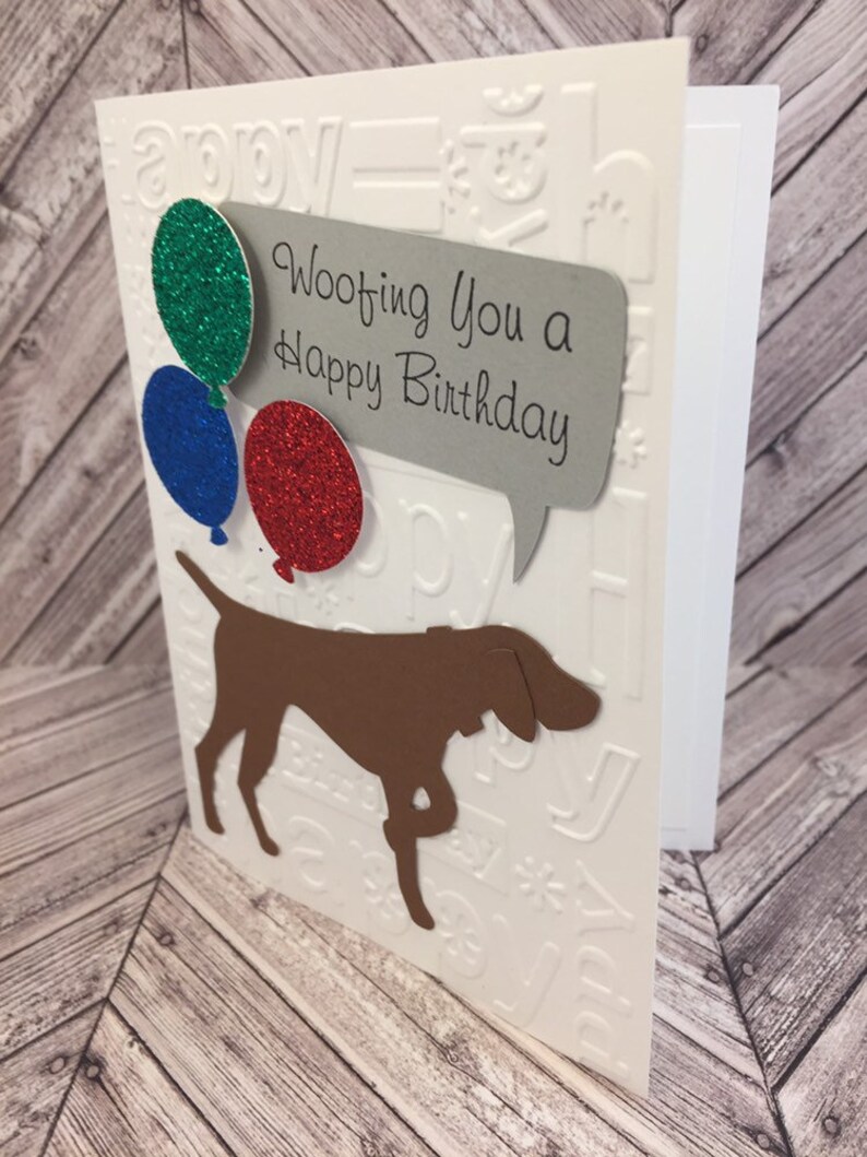 German Shorthaired Pointer Birthday Card: Woofing You a Happy Birthday ...