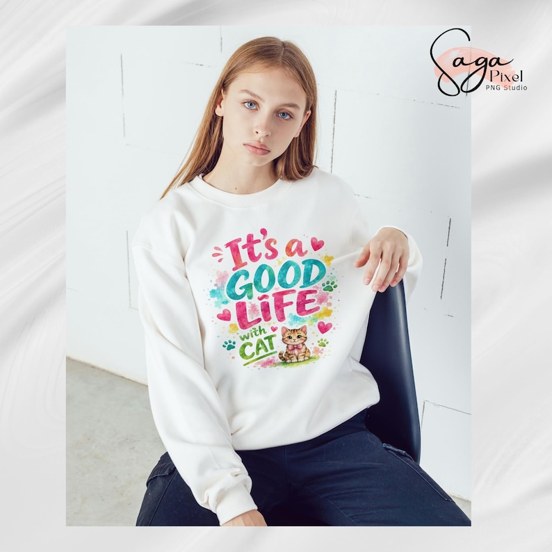 It's A Good Life With Cat – Graphic PNG (digital Download) - Etsy