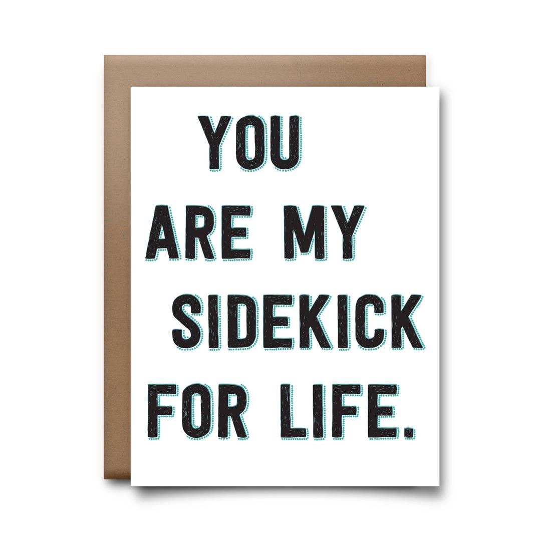 You Are My Sidekick for Life Greeting Card - Friendship Card - BFF Card ...