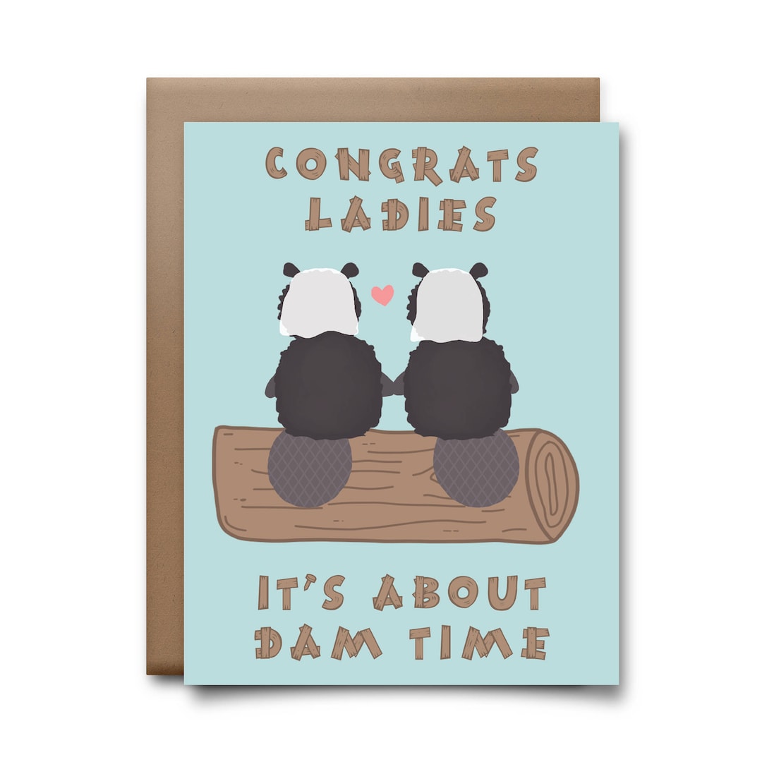 Congrats Ladies, It's About Dam Time Greeting Card - Etsy