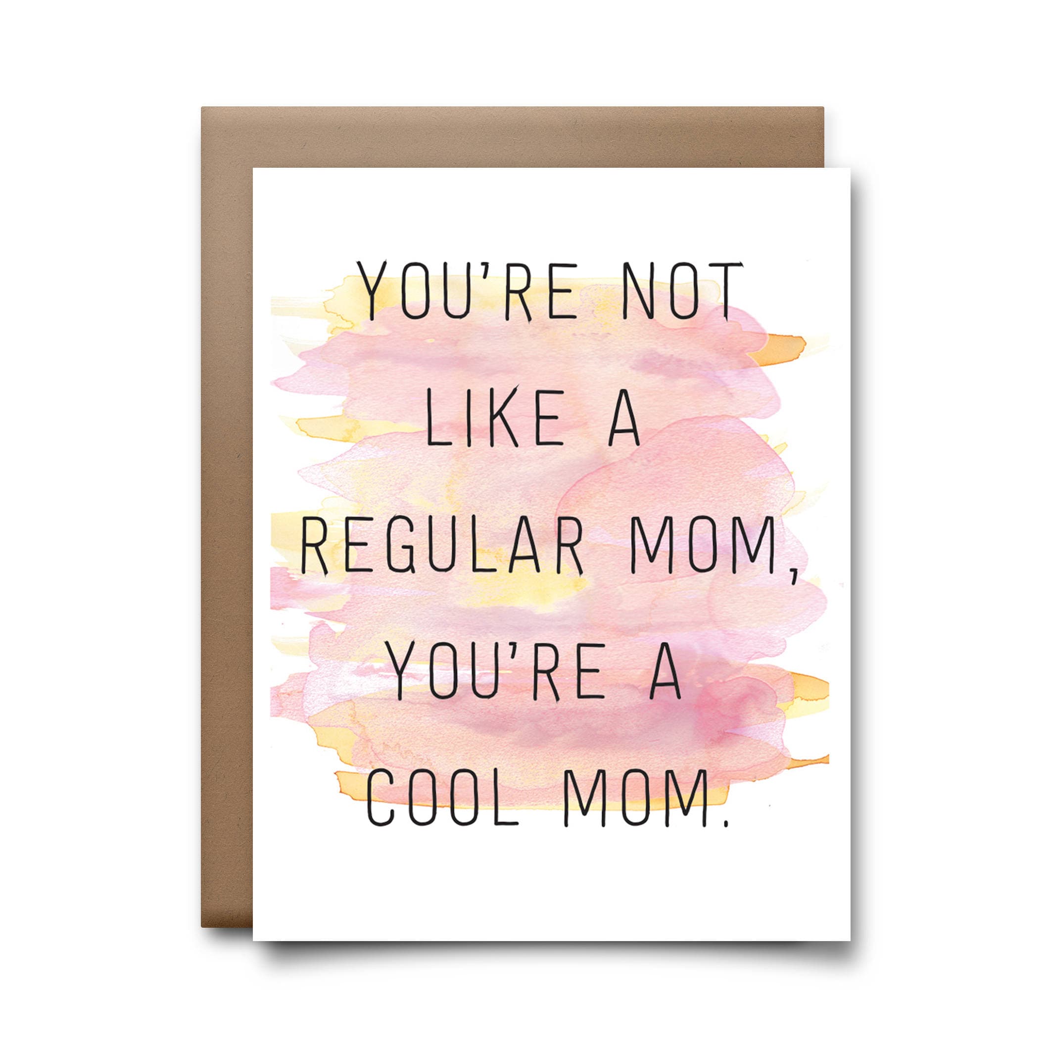 You're Not Like a Regular Mom, You're a Cool Mom Greeting Card - Etsy