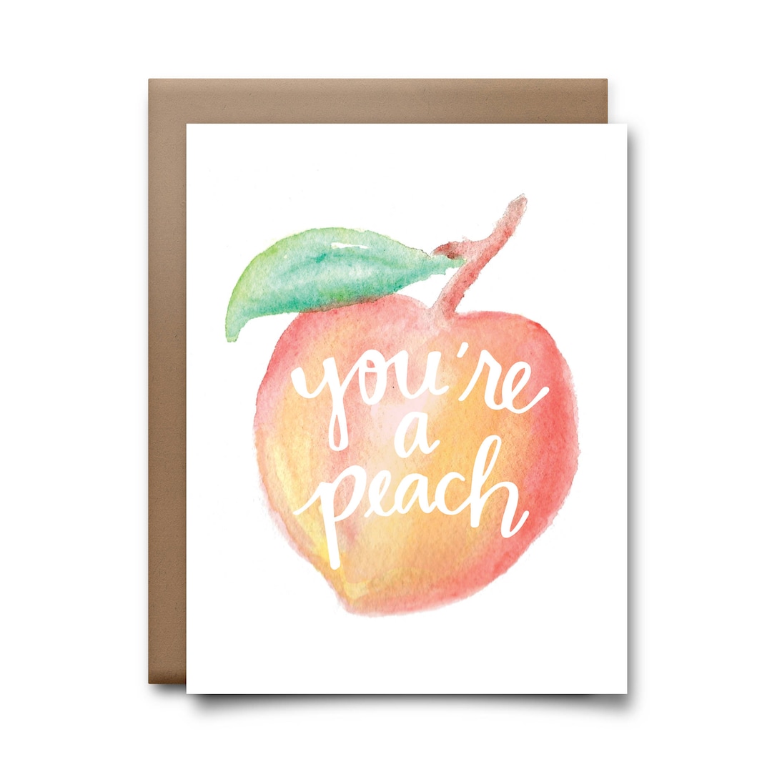 You're a Peach Greeting Card Love You Card - Etsy