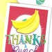 Thanks a Bunch : Bananas PREMIUM CARD STOCK Thank You Card Greeting ...
