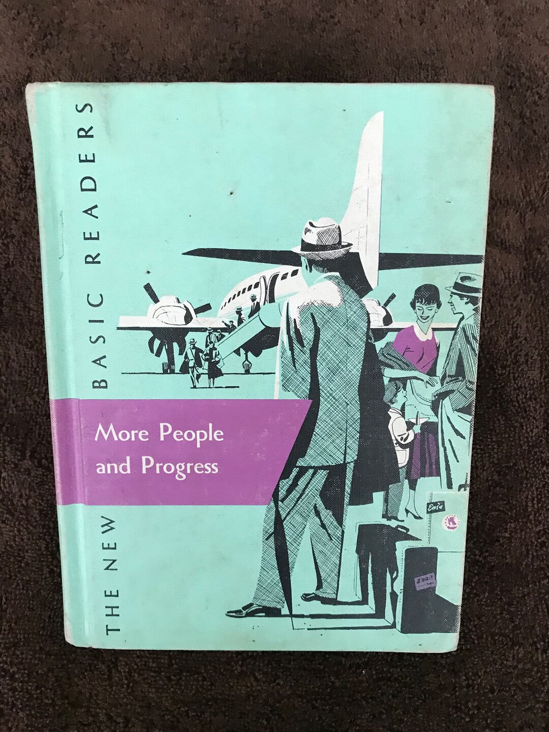 Vintage 1962 More People and Progress, Sally Dick and Jane, the New Basic Readers, Hardcover ...