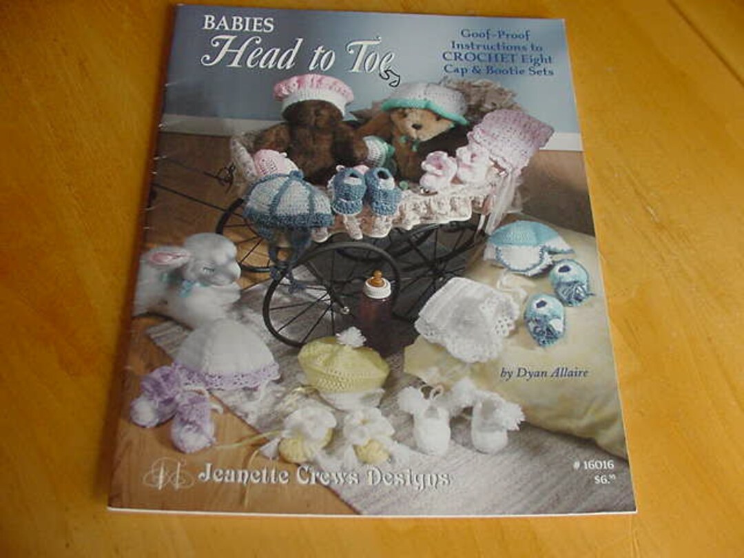 2001 Babies Head to Toe, Crochet 8 Cap and Bootie Sets, Goof Proof ...