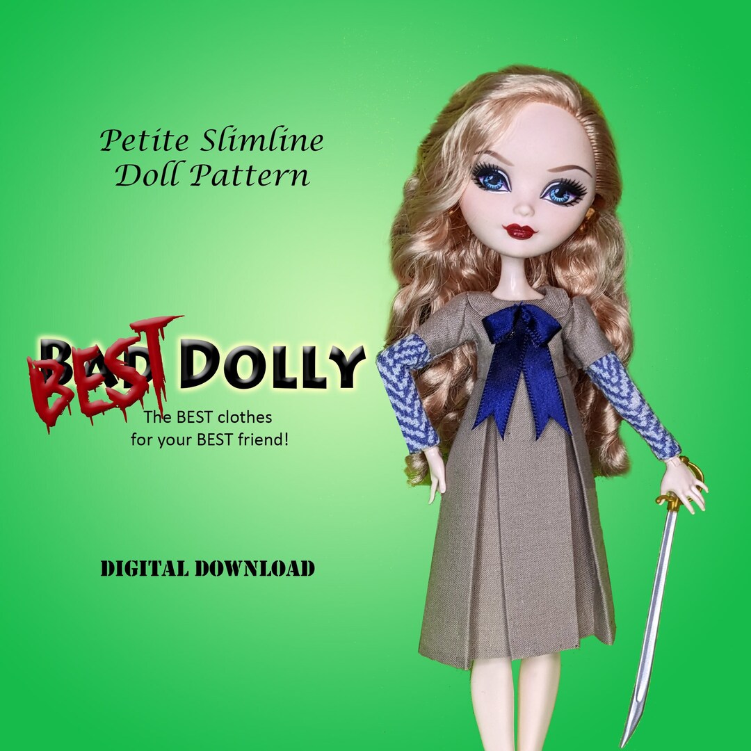 Best Bad Dolly Downloadable Dress Pdf Sewing Pattern for Petite Slimline Fashion Doll: Monster ...