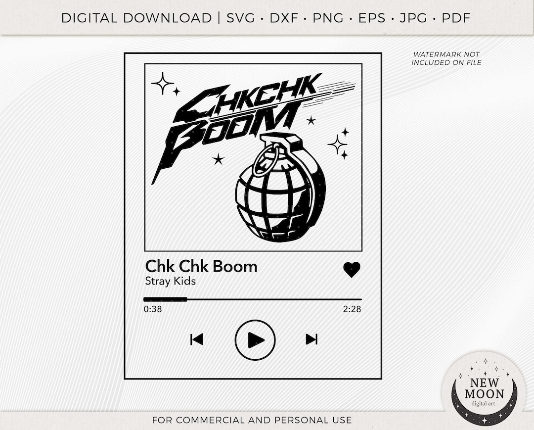Stray Kids Chk Chk Boom SVG: Kpop Music Player Clipart (digital ...