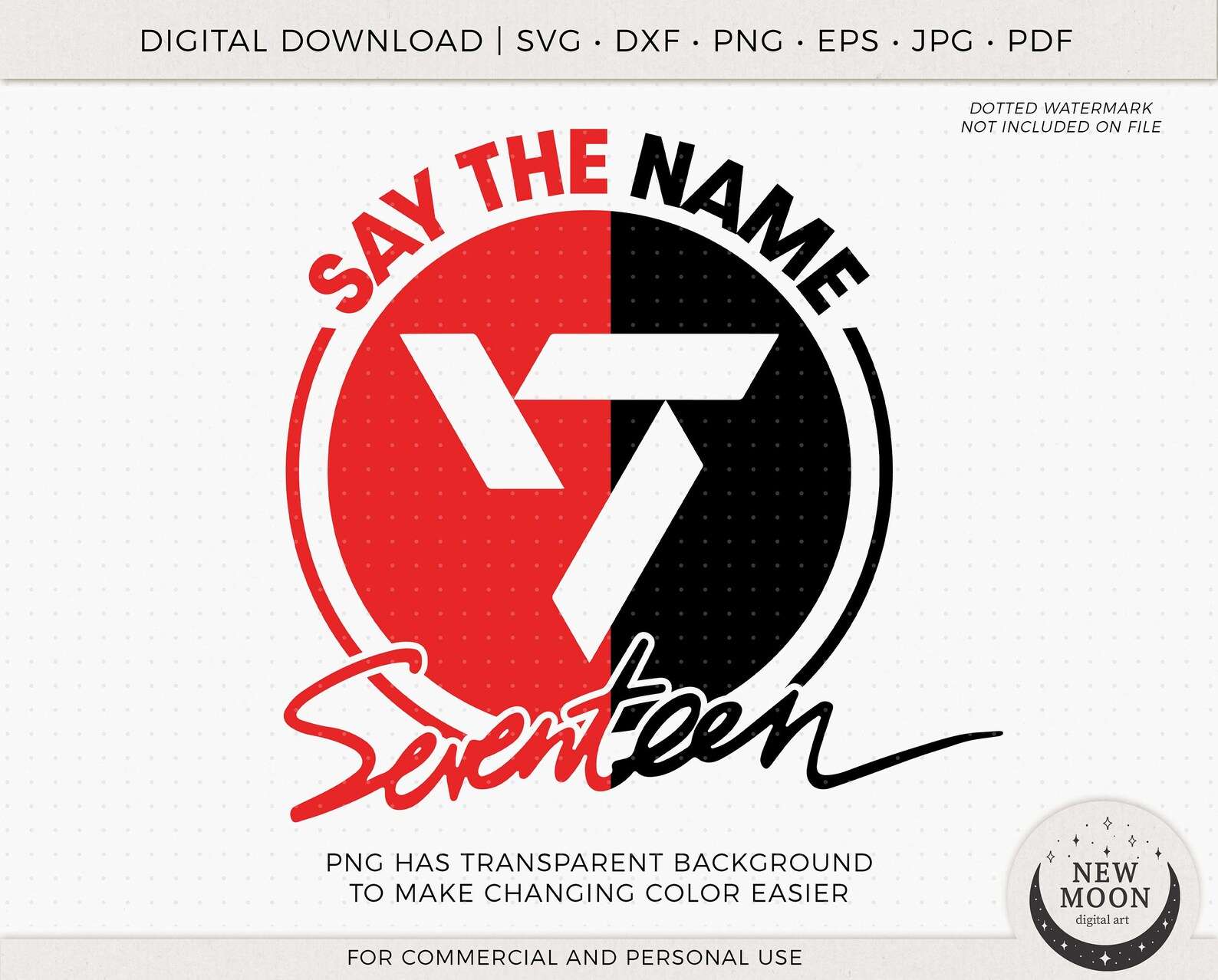 Say the Name Seventeen | SVNTN Svg | Kpop Digital Download | Carat ...