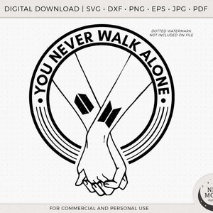 Never Walk Alone Sticker BTS Svg Kpop Digital Download Instant Download ...