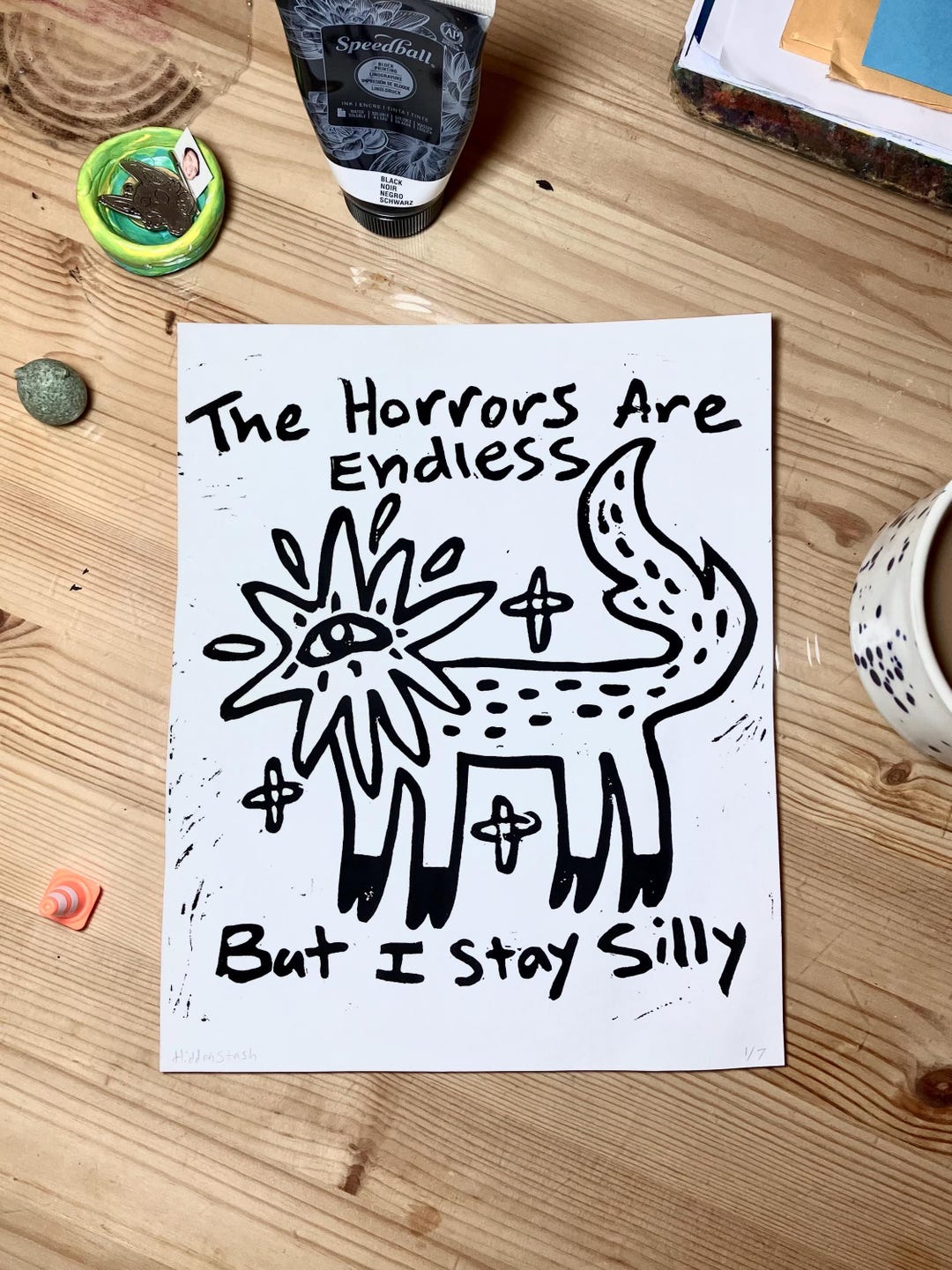 The Horrors Are Endless, but I Stay Silly Lino Print - Etsy