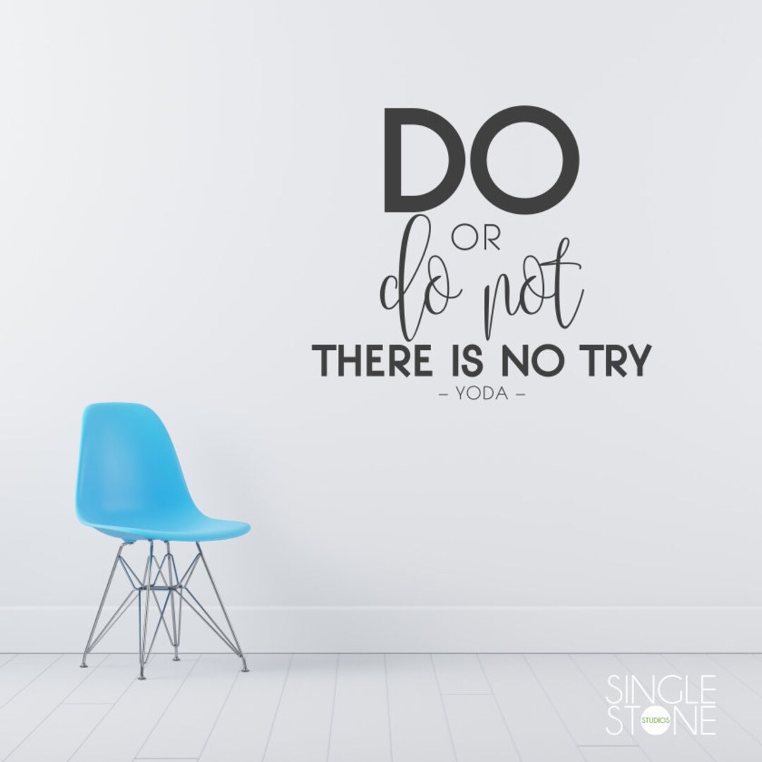 Do or Do Not There is No Try Yoda Wall Decal Quote Vinyl Words for Home ...