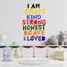 I Am Smart Kind Strong Honest Brave and Loved Quote Wall Decal Vinyl ...