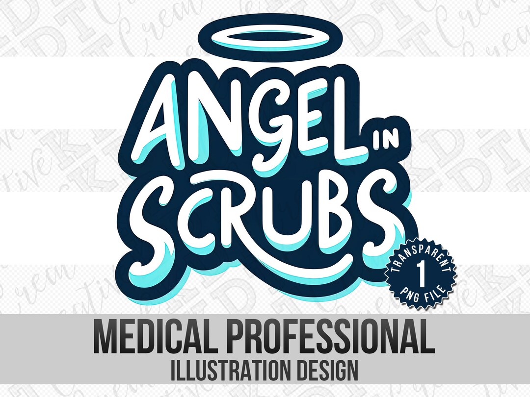Angel in Scrubs PNG: Medical Professional Design (digital Download) - Etsy
