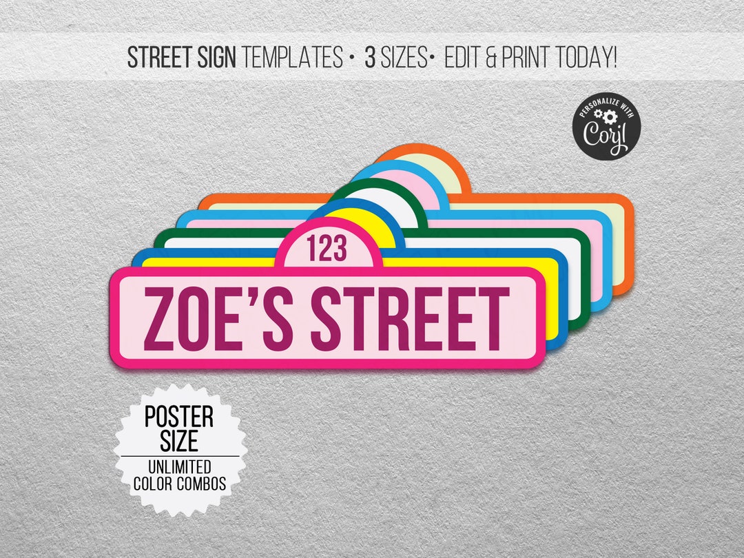 Editable Street Sign Poster Size 3 Sizes: 12x18, 18x24, 24x36 Advanced ...