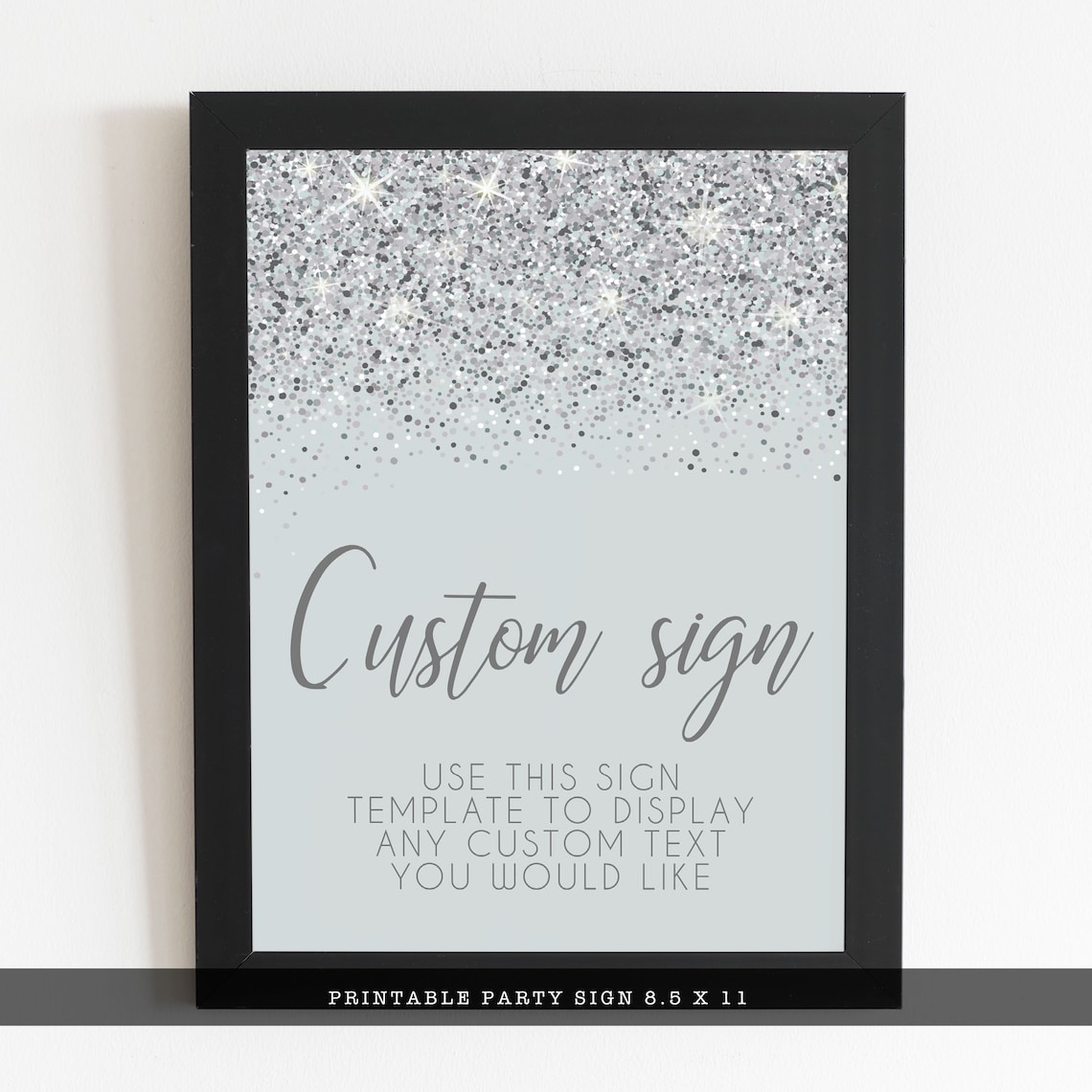 Silver Glitter Custom Sign Printable Sign Glitter Party | Etsy