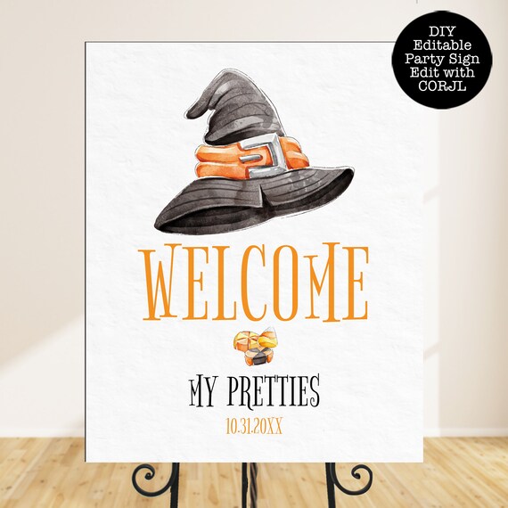 Witch Hat Halloween Party Signs, Welcome My Pretties Halloween Signs ...
