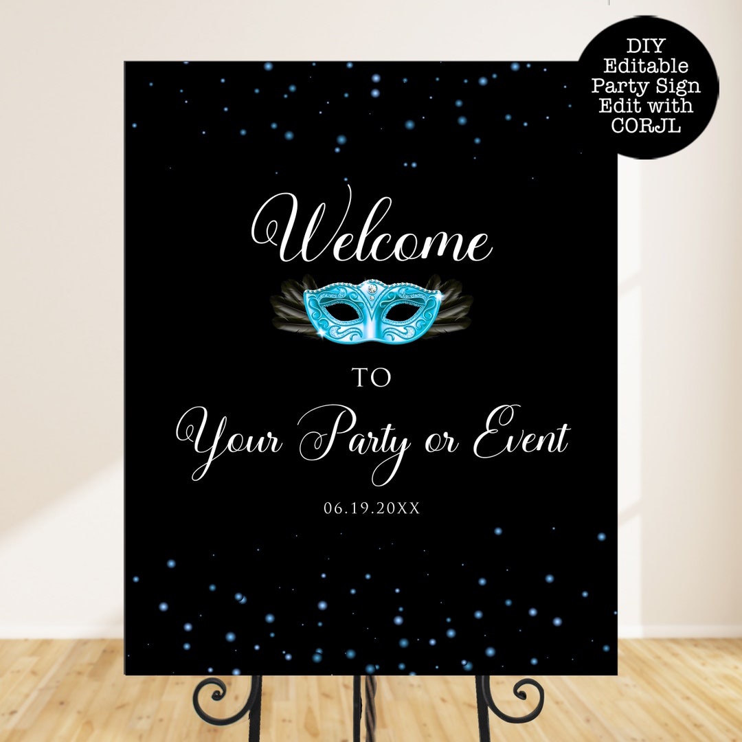Masquerade Party Sign, Printable Welcome Sign, Editable Welcome Party ...