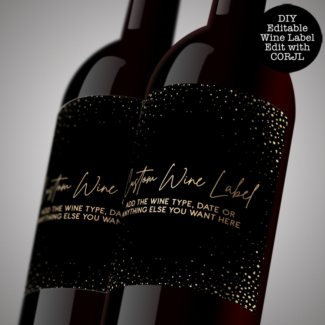 Printable Labels, Gold and Black Wine Labels, Custom Wine Labels, Corjl ...