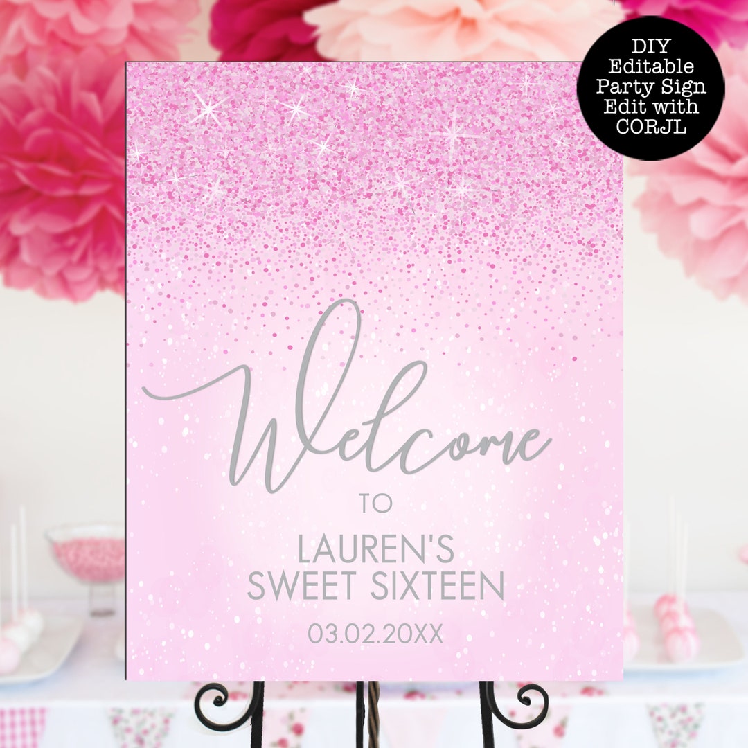 Pink Glitter Welcome Signs, Sweet Sixteen, Printable Party Sign ...