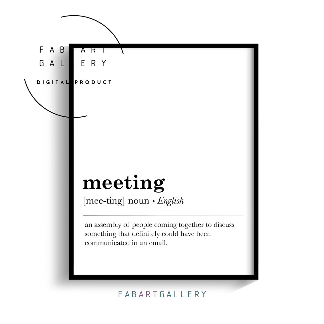 Meeting, Definition Print, Funny Poster for Office Decor, Typography ...