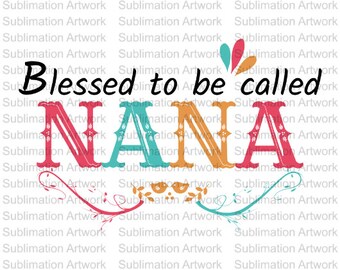 Blessed to Be Called Abuela PNG Digital Design Sublimation - Etsy