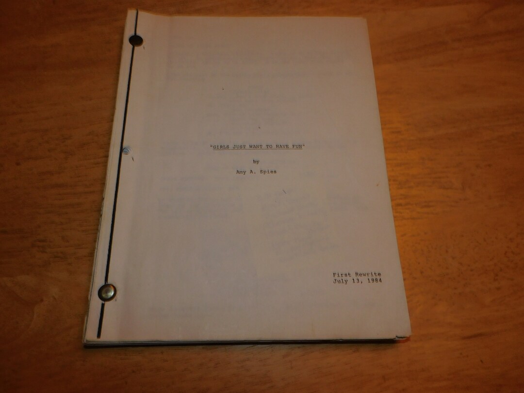 Girls Just Want to Have Fun Movie Script - Production Used 1984 ...