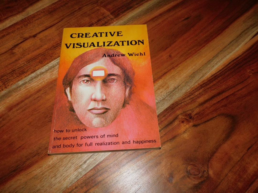 Creative Visualization How to Unlock Secret Powers Vintage New Age Book ...