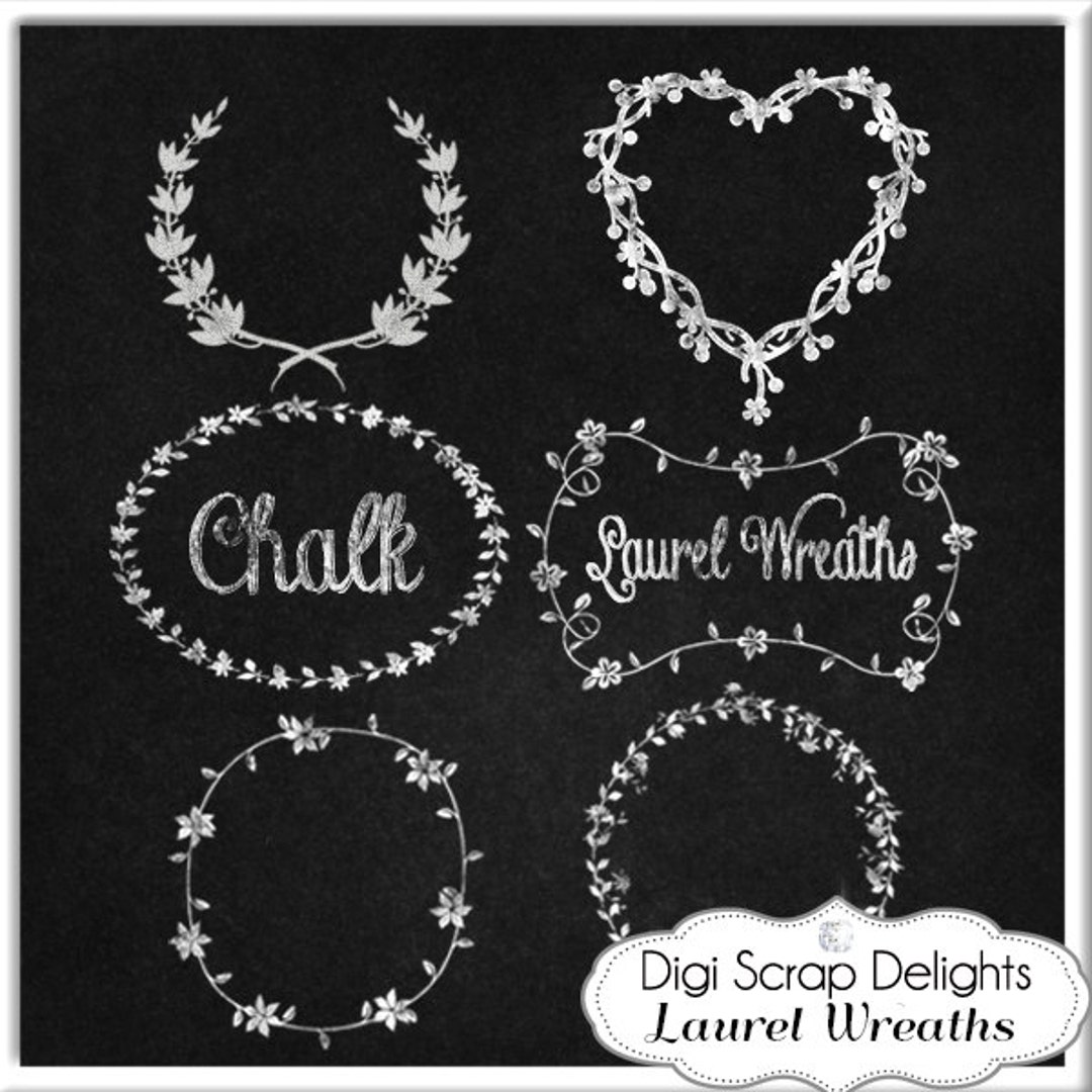 Digital Laurel Wreath Chalk Frames // Chalkboard Clip Art Clipart ...