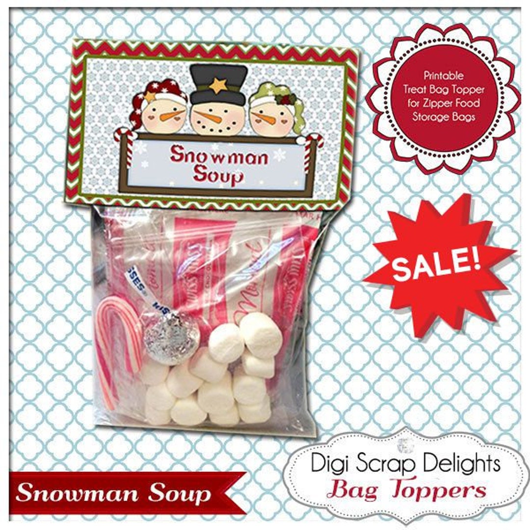 Snowman Soup Printable Bag Topper Gifts for Neighbors, Sunday School or ...
