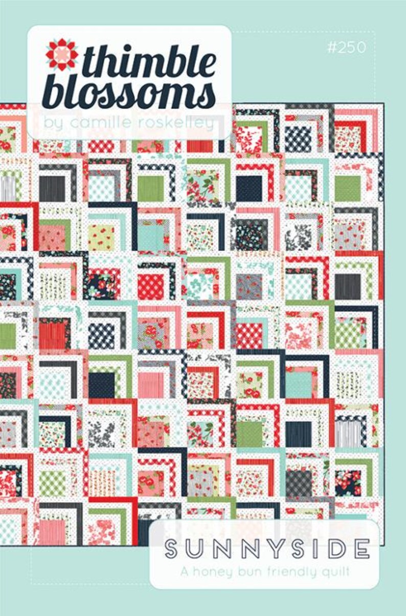 Sunnyside Quilt Pattern TB 250 by Thimble Blossoms - Etsy