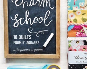 Charm School by Vanessa Goertzen Paperback Book of Patterns for Pre ...