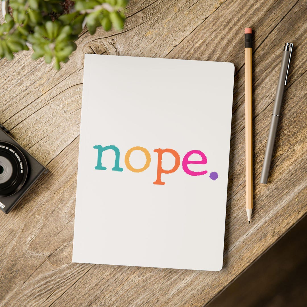 Nope Journal | Rainbow Minimal Notebook | Funny Feminist Notebook ...