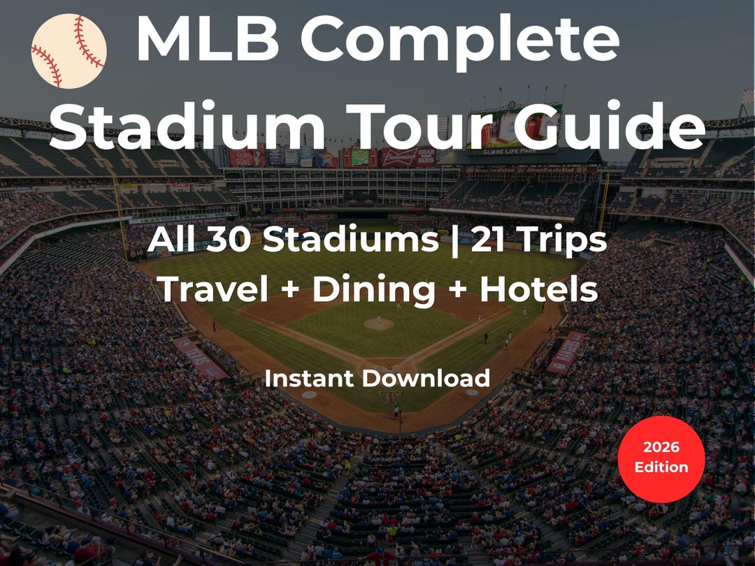 MLB Stadium Tour Guide | All 30 Ballparks, 21 Trips (2026 Edition) - Etsy