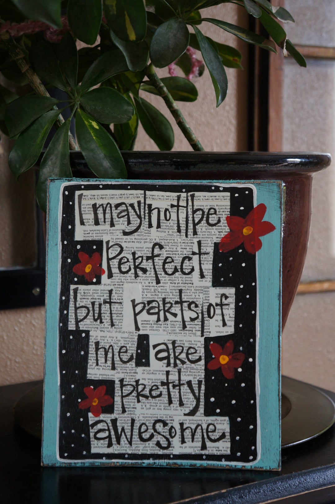 I May Not Be Perfect but Parts of Me Are Pretty Awesome - Etsy