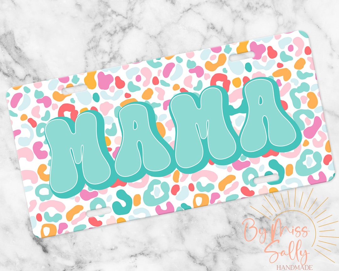 Mama Bright Rainbow Leopard License Plate, Custom Car Tag for Women ...