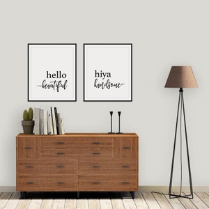 Hello Beautiful Hiya Handsome, PRINTABLE Wall Art Set of 2 Prints for ...