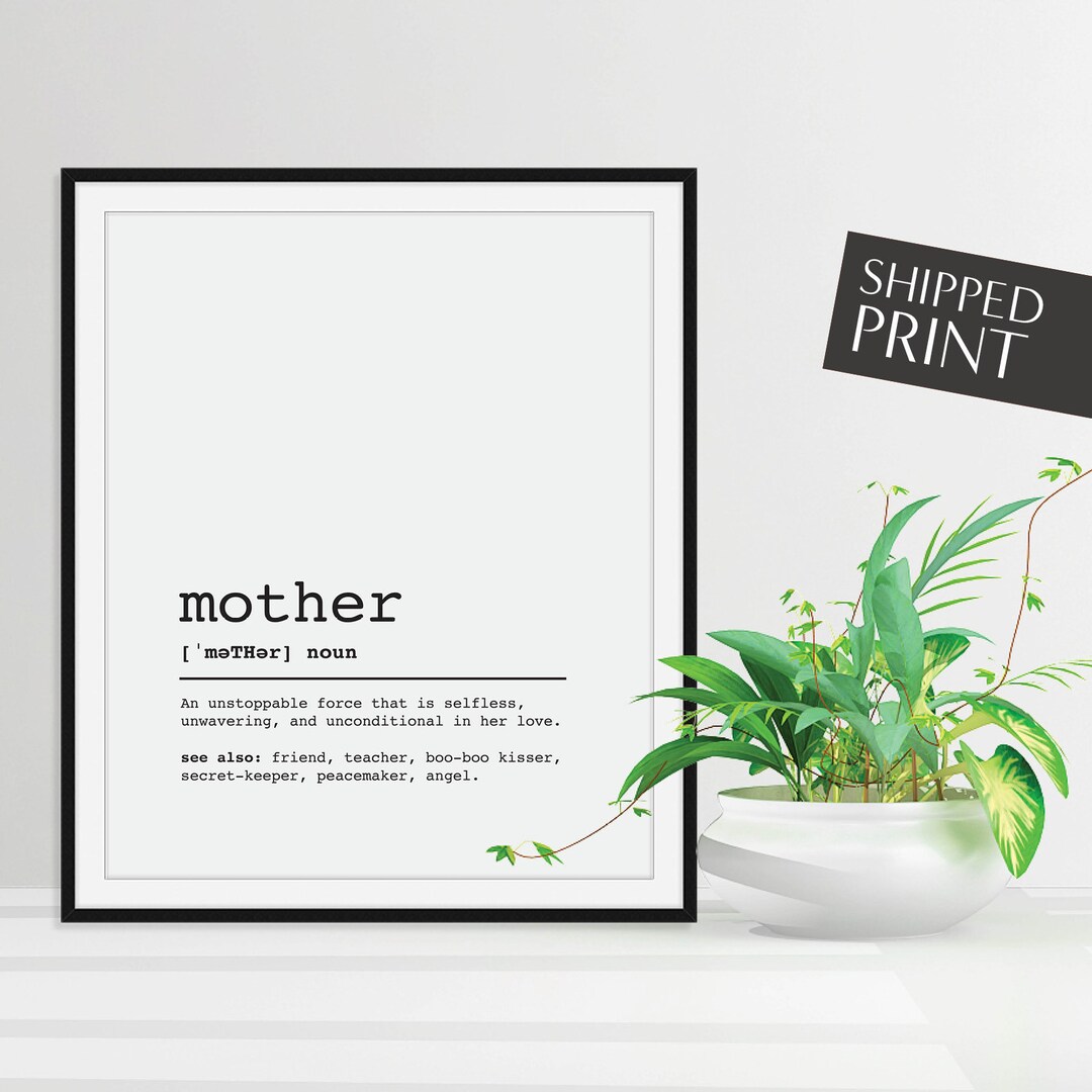 Mother Definition, Mother Wall Art, Mothers Day, Mother Print, Mother ...