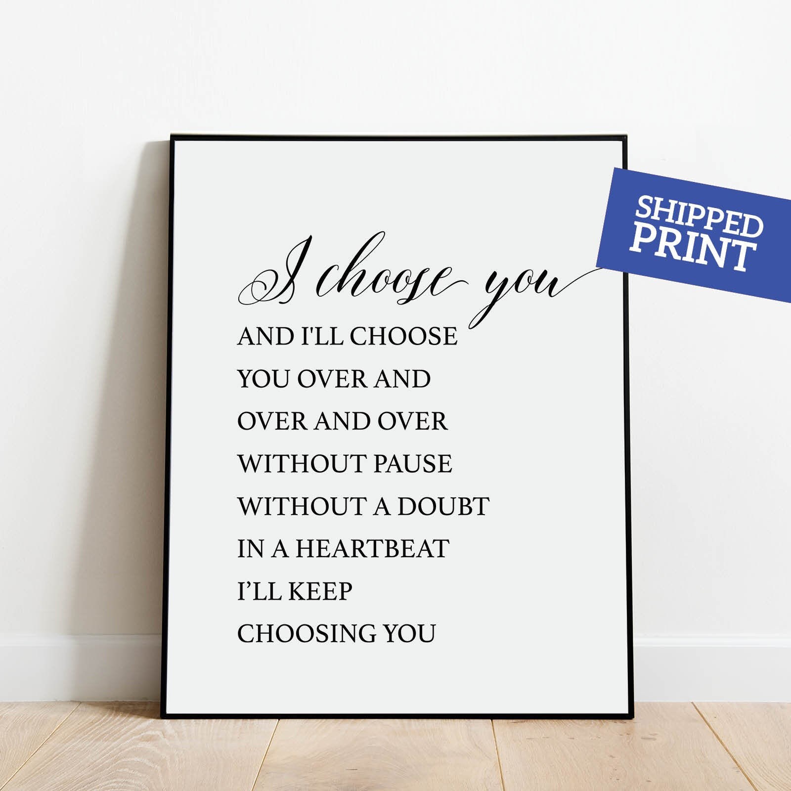 Romantic Wall Art I Choose You Love Quotes Bedroom Art | Etsy