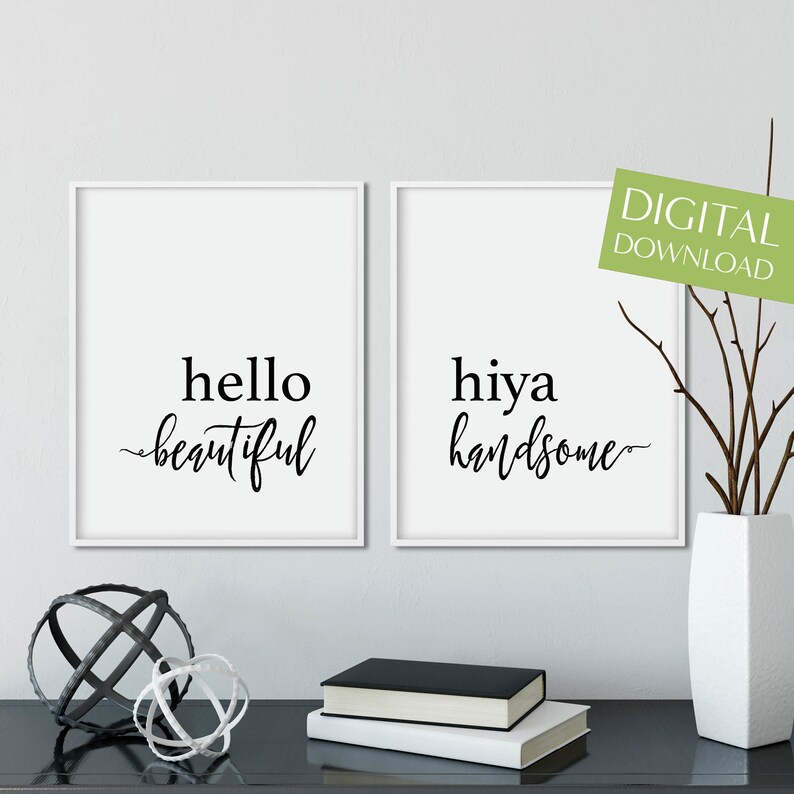 Hello Beautiful Hiya Handsome PRINTABLE Wall Art Set of 2 - Etsy