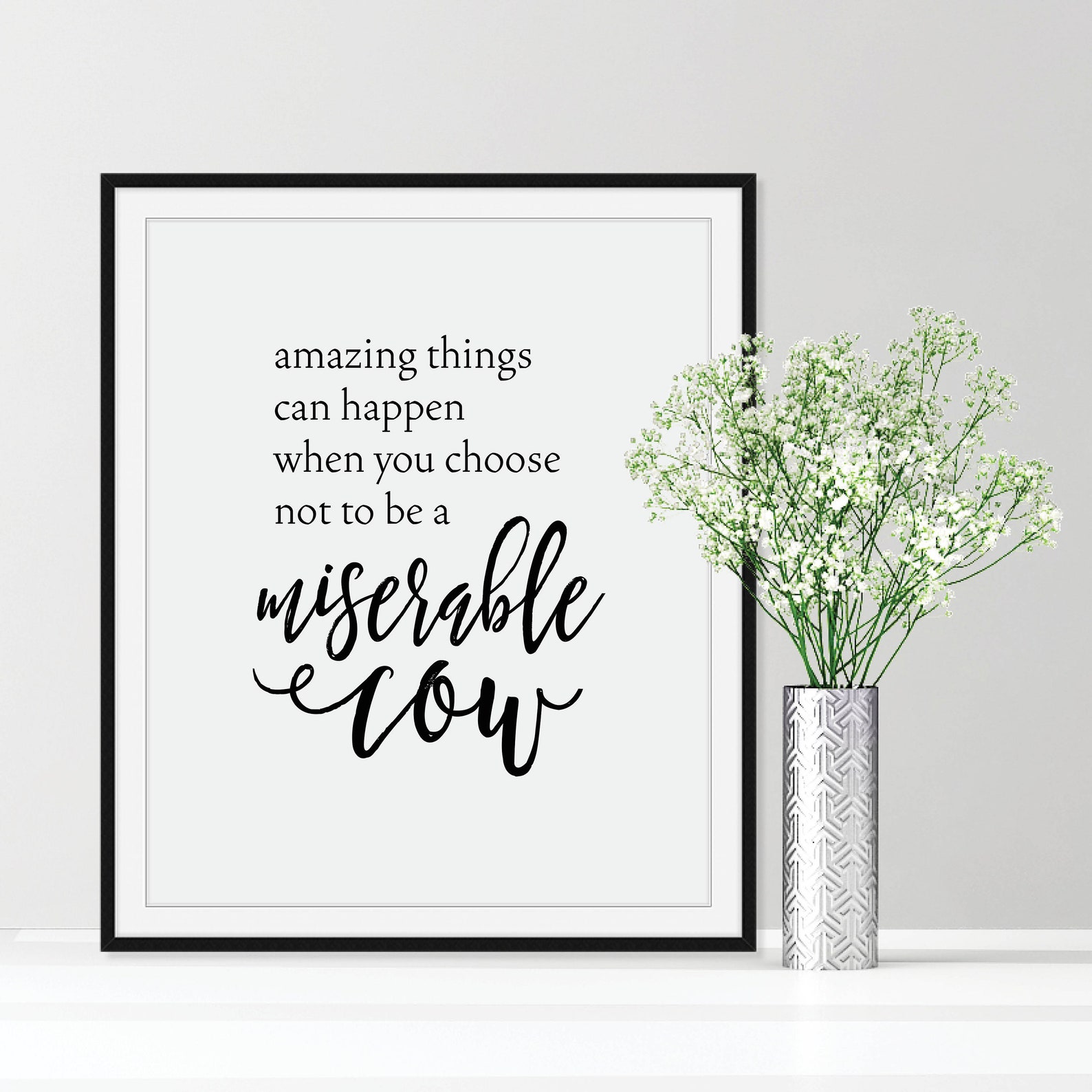 Miserable Cow / Amazing Things Can Happen PRINTABLE | Etsy