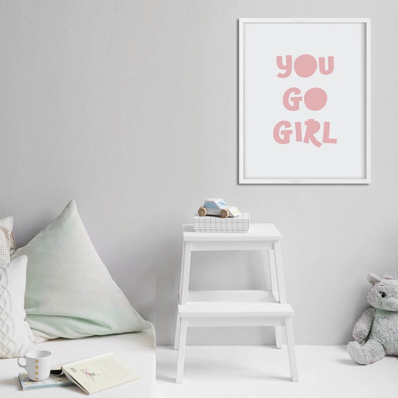 You Go Girl Poster Nursery Wall Art Baby Girl Nursery Girls - Etsy
