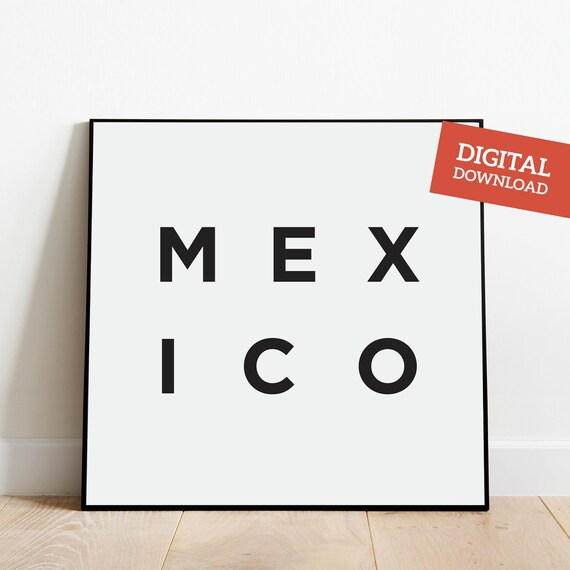 Mexico Poster PRINTABLE Digital Download Mexico Sign Mexico | Etsy